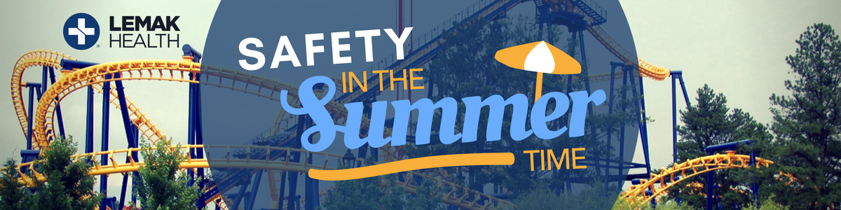 Staying Safe During Summer Activities and Events